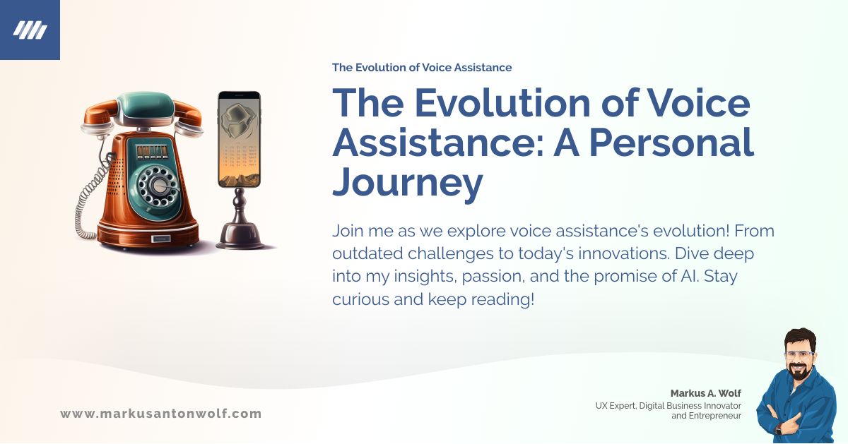 The Evolution of Voice Assistance - Articles | Markus A. Wolf