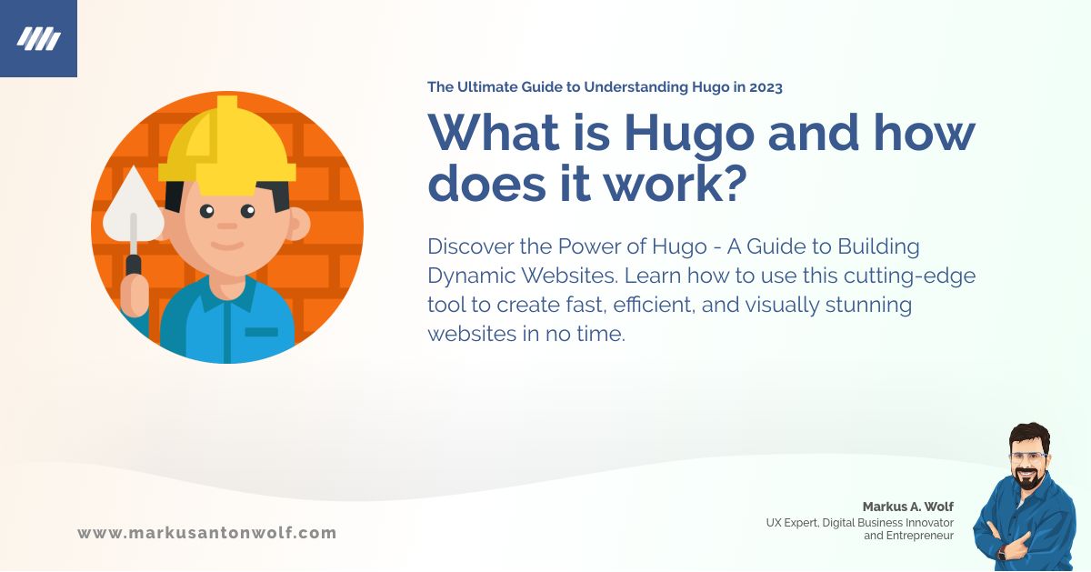 The Ultimate Guide to Understanding Hugo in 2023 - Articles | Markus A ...